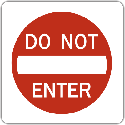 Blank Do Not Enter Sign